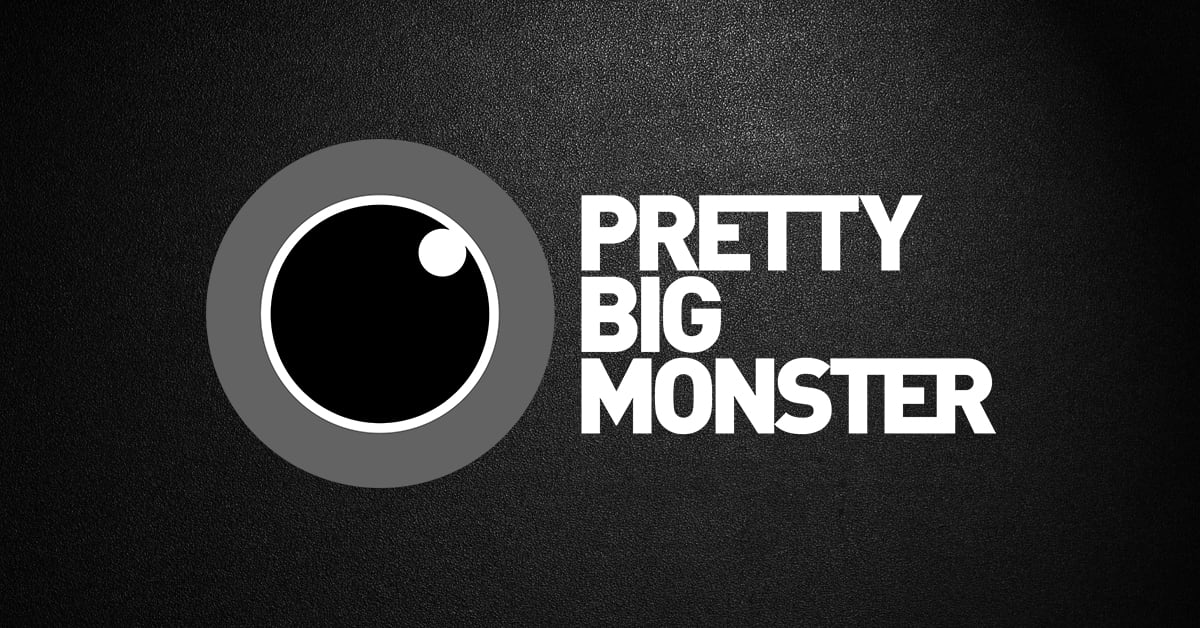 Pretty Big Monster